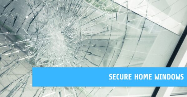 Secure Home Windows: A Comprehensive Guide - Fortify First
